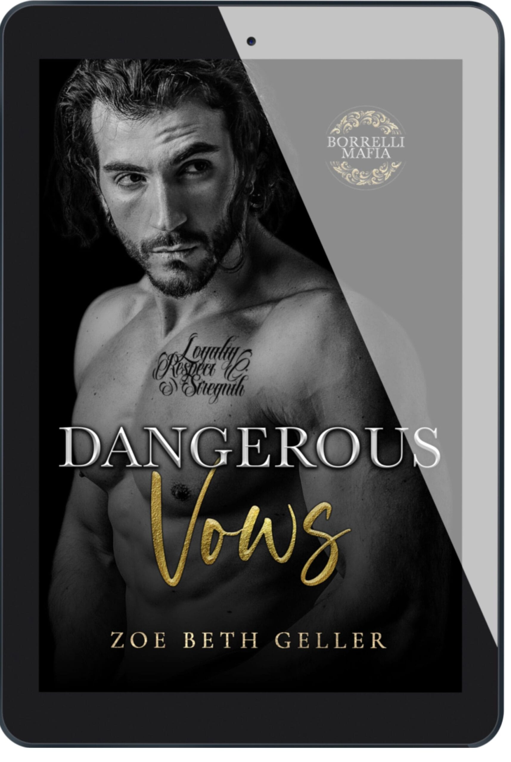 Dangerous Vows (Book 4) (Digital) - Zoe Beth Geller